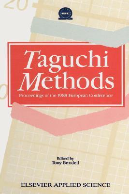 Taguchi Methods by Tony Bendell | Goodreads