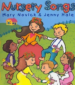 Nursery Songs (Lift the Flap, Double Delight) by Mary Novick | Goodreads