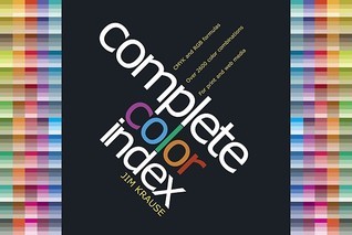 Complete Color Index by Jim Krause | Goodreads