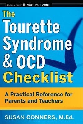 The Tourette Syndrome and OCD Checklist: A Practical Reference for ...