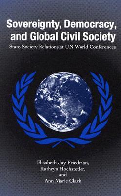 Sovereignty, Democracy, and Global Civil Society: State-Society ...