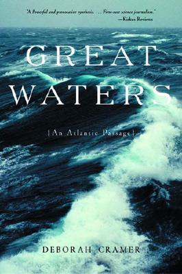 Great Waters: An Atlantic Passage by Deborah Cramer | Goodreads