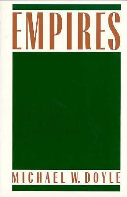 Empires by Michael W. Doyle | Goodreads