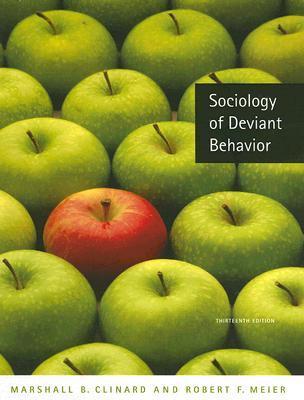 Sociology of Deviant Behavior by Marshall B. Clinard | Goodreads