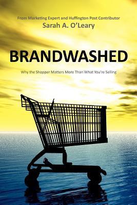 BrandWashed: Why the Shopper Matters More Than What You're Selling by ...