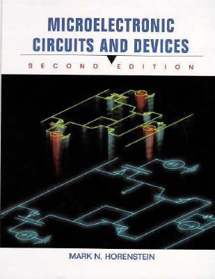 Microelectronic Circuit and Devices (2nd Edition) by Mark N. Horenstein ...