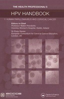 The Health Professional's HPV Handbook: Human Papillomavirus and ...