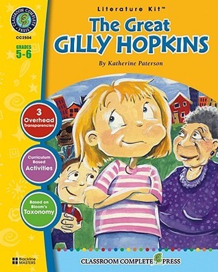 The Great Gilly Hopkins - Literature Kit Gr. 5-6 - Classroom Complete ...