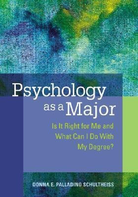 Psychology As a Major: Is It Right for Me and What Can I Do With My ...