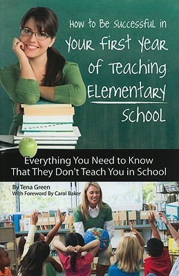 How to Be Successful in Your First Year of Teaching Elementary School ...