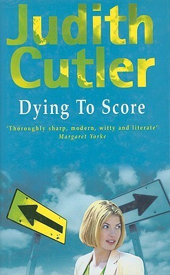 Dying to Score by Judith Cutler | Goodreads