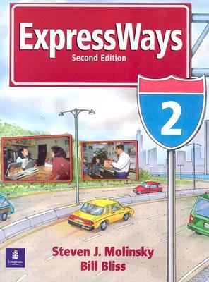 Expressways Book 2 by Steven J. Molinsky | Goodreads