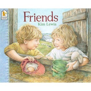Friends by Kim Lewis | Goodreads