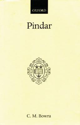 Pindar by Cecil Maurice Bowra | Goodreads