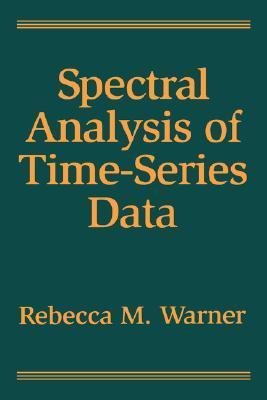 Spectral Analysis of Time-Series Data by Rebecca M. Warner | Goodreads