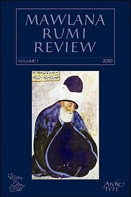 Mawlana Rumi Review, volume 1 by Leonard Lewisohn Dr | Goodreads