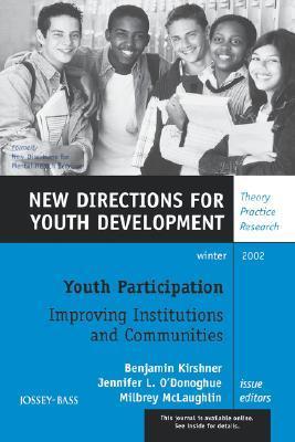 Youth Participation: Improving Institutions and Communities: New ...