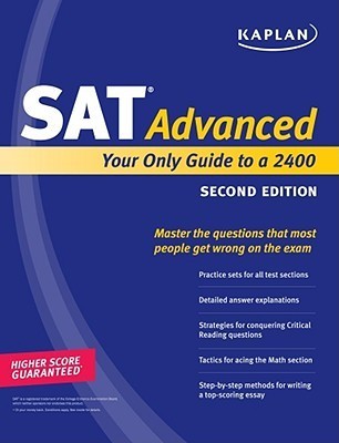 Kaplan SAT Advanced (Perfect Score Series) by Kaplan Test Prep | Goodreads