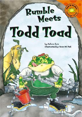 Rumble Meets Todd Toad (Read-It! Readers) by Felicia Law | Goodreads