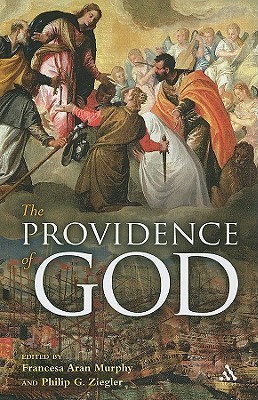 The Providence of God: Deus habet consilium by Philip G. Ziegler ...