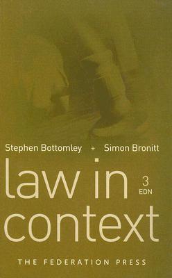 Law in Context by Stephen Bottomley | Goodreads