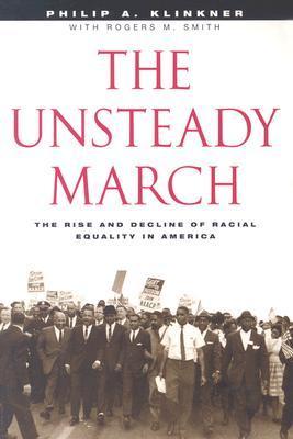 The Unsteady March: The Rise and Decline of Racial Equality in America ...