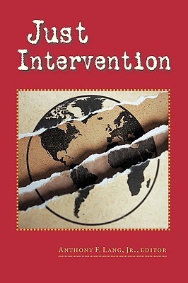 Just Intervention by Anthony F. Lang Jr. | Goodreads