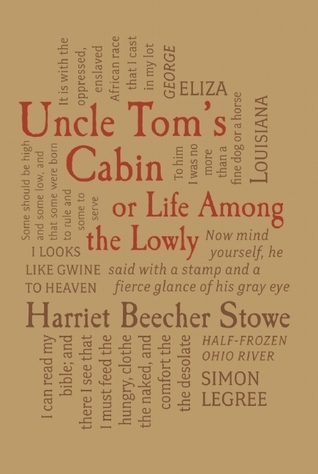 Uncle Tom's Cabin (Word Cloud Classics) by Harriet Beecher Stowe ...
