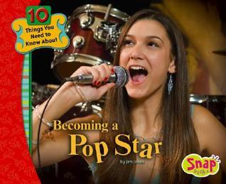 Becoming a Pop Star by Jen Jones | Goodreads