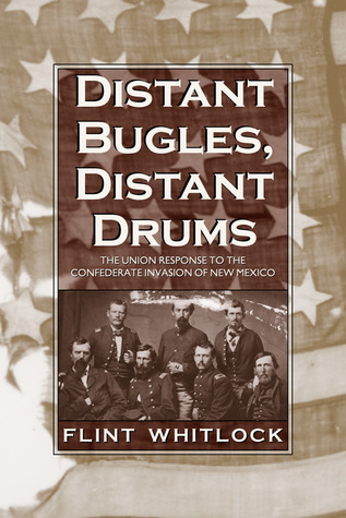Distant Bugles, Distant Drums: The Union Response to the Confederate ...