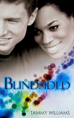 Blindsided by Tammy Williams | Goodreads