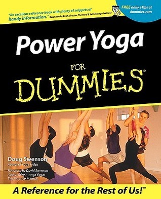 Power Yoga For Dummies by Doug Swenson | Goodreads