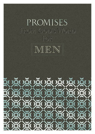 Promises From God's Word For Men by Freeman-Smith | Goodreads