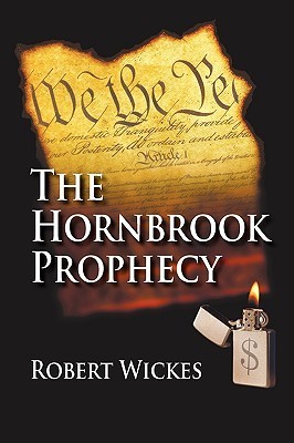 The Hornbrook Prophecy by Robert Wickes | Goodreads