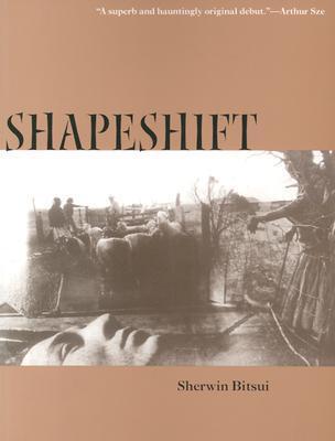 Shapeshift (Volume 52) (Sun Tracks) by Sherwin Bitsui | Goodreads