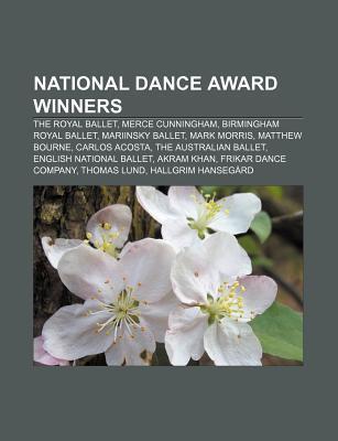 National Dance Award Winners: The Royal Ballet, Merce Cunningham ...