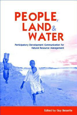 People, Land and Water: Participatory Development Communication for ...