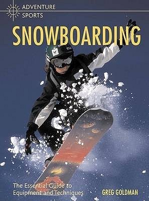 Snowboarding by Greg Goldman | Goodreads