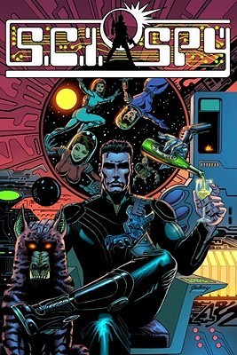 Sci-Spy: The Complete Series by Paul Gulacy | Goodreads