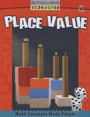 Place Value (My Path to Math) by Penny Dowdy | Goodreads