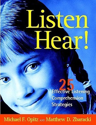 Listen Hear! 25 Effective Listening Comprehension Strategies by Michael ...