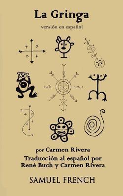 La Gringa (Spanish Version) by Carmen Rivera | Goodreads