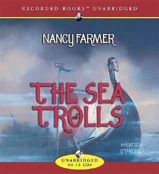 The Sea of Trolls by Nancy Farmer | Goodreads