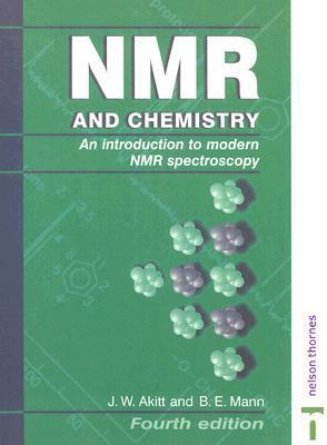 NMR and Chemistry: An introduction to modern NMR spectroscopy, Fourth ...