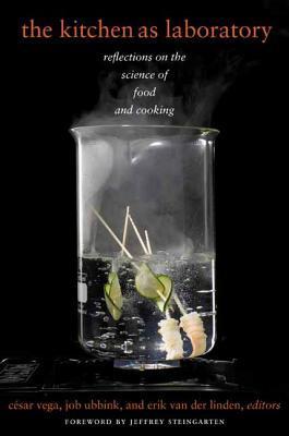 The Kitchen as Laboratory: Reflections on the Science of Food and ...