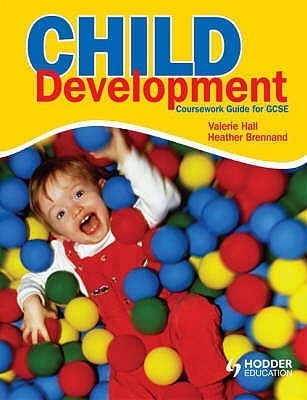 Child Development by Valerie Hall | Goodreads