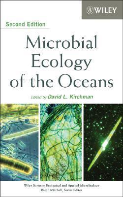 Microbial Ecology of the Oceans by David L. Kirchman | Goodreads