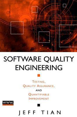 Software Quality Engineering: Testing, Quality Assurance, and ...