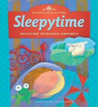Sleepytime: Bedtime Nursery Rhymes by Barbara Vagnozzi | Goodreads