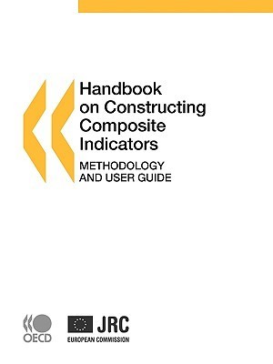 Handbook on Constructing Composite Indicators: Methodology and User Guide by Bernan Press ...